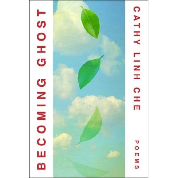 Cathy Linh Che | Other | Becoming Ghost Poetry Cathy Linh Che | Poshmark